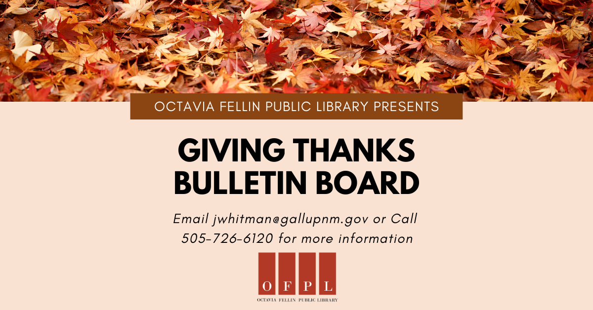 Giving Thanks Bulletin Board – Octavia Fellin Public Library