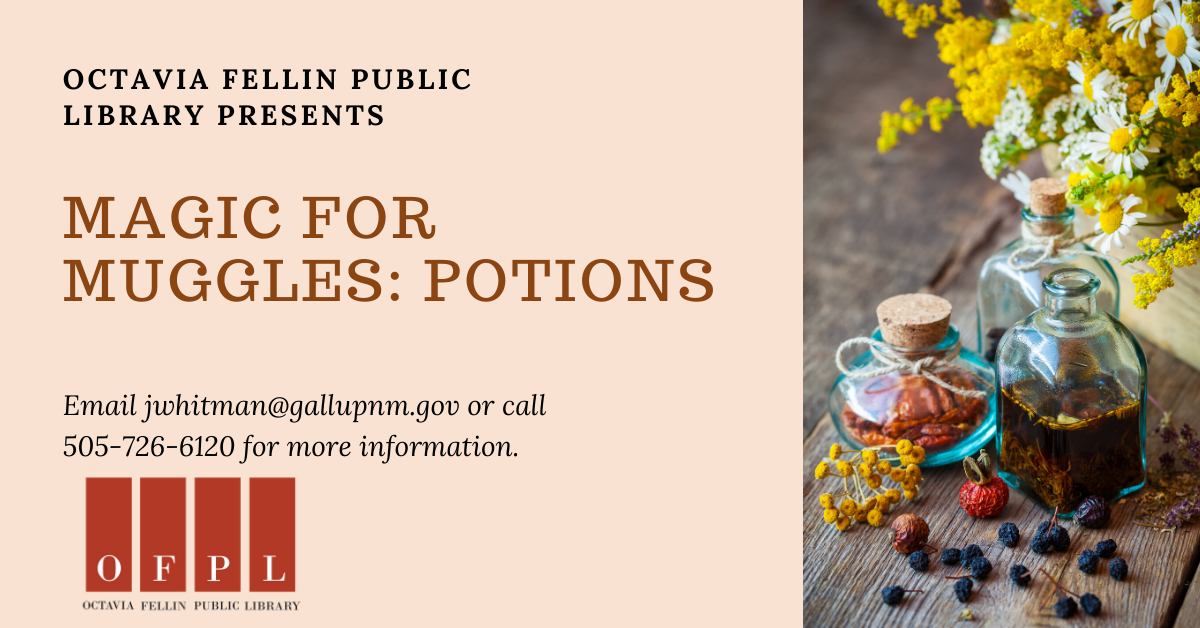 Magic for Muggles: Potions – Octavia Fellin Public Library